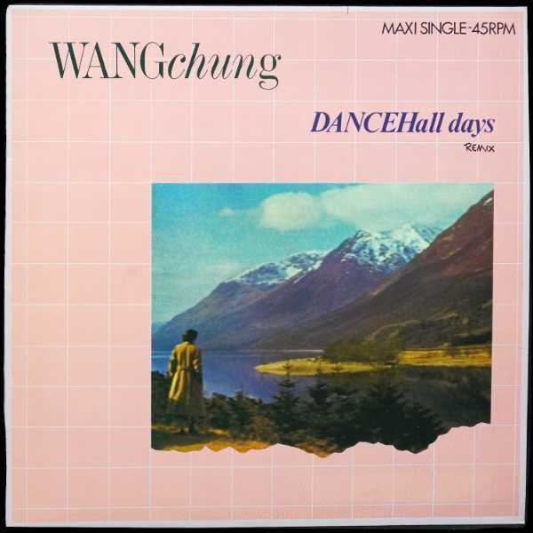 Виниловая пластинка Geffen Wang Chung – Dance Hall Days (Remix) (макси сингл)