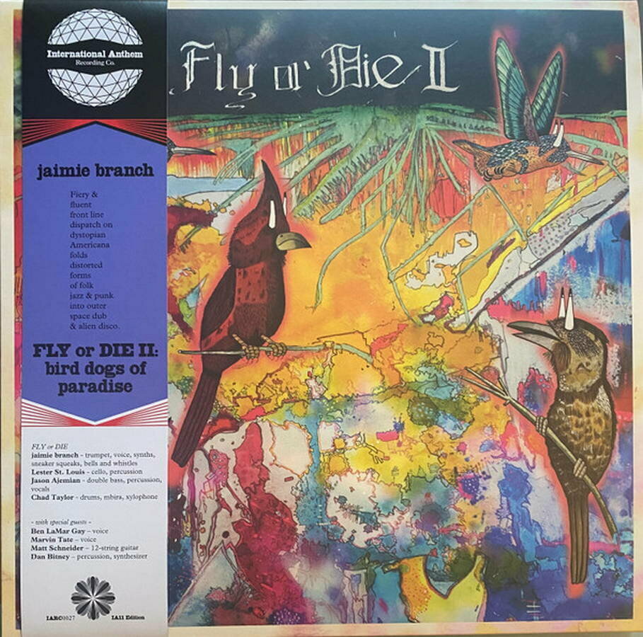 Jaimie Branch – Fly Or Die II. Bird Dogs Of Paradise