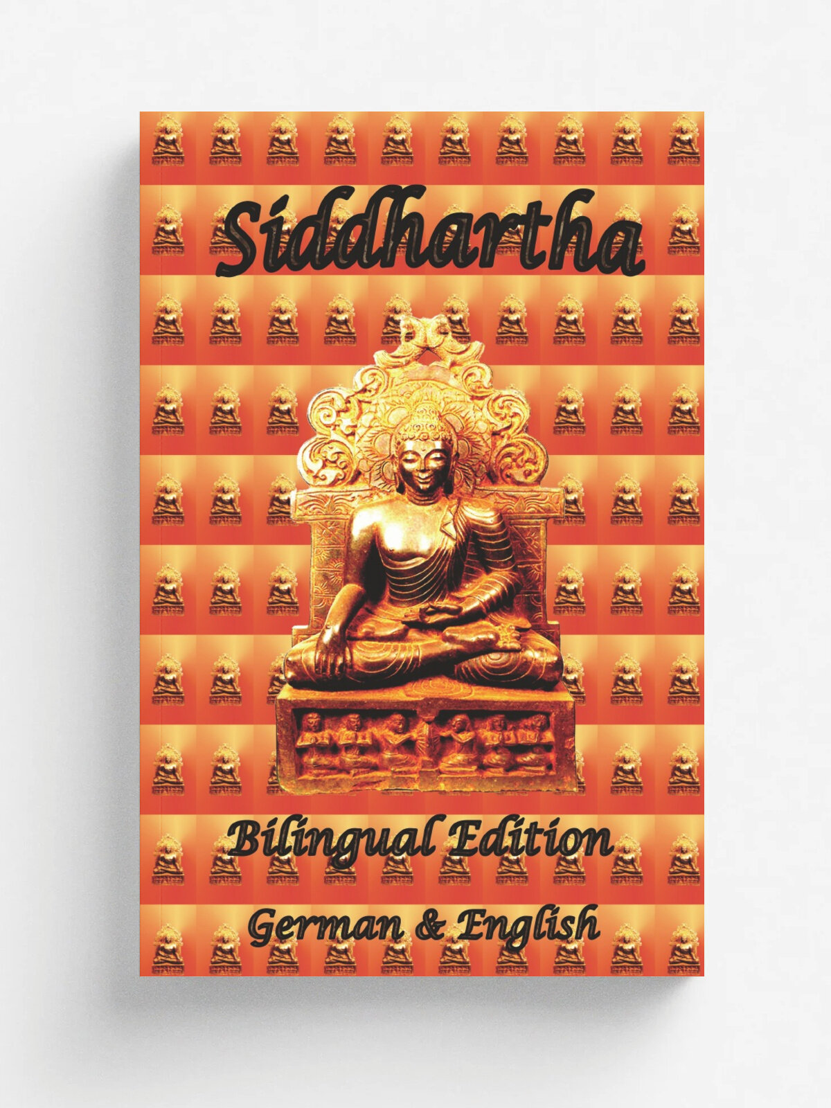 Siddhartha - Bilingual Edition, German & English