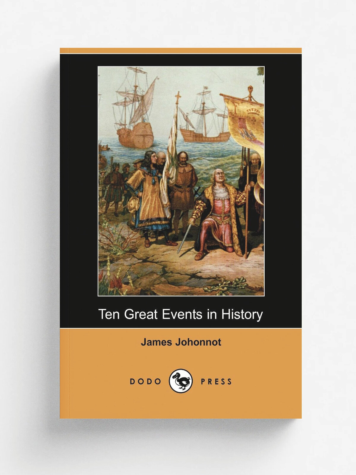 Ten Great Events in History (Dodo Press)