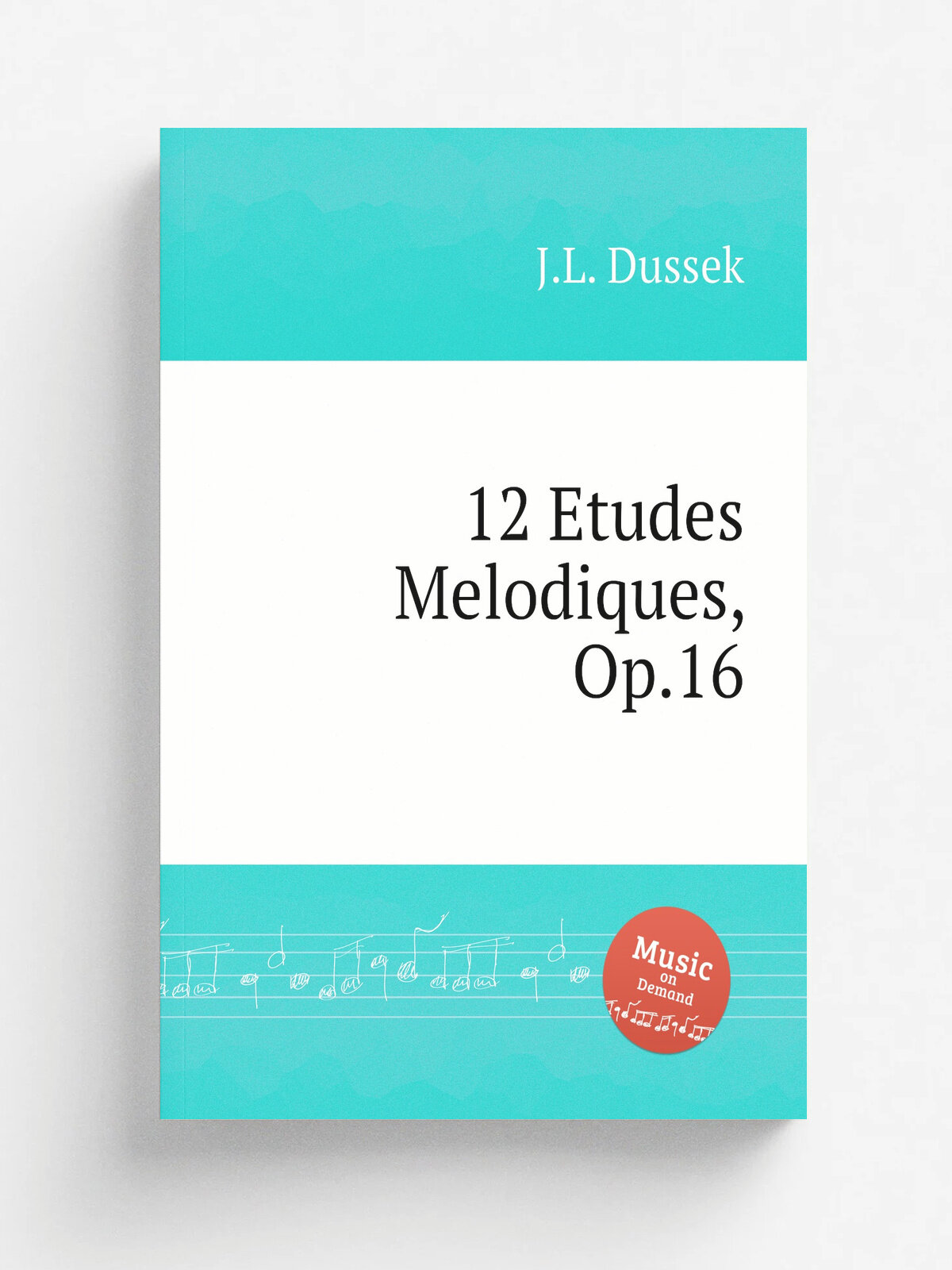 12 Etudes Melodiques, Op.16 | J.L. Dussek | Репринт