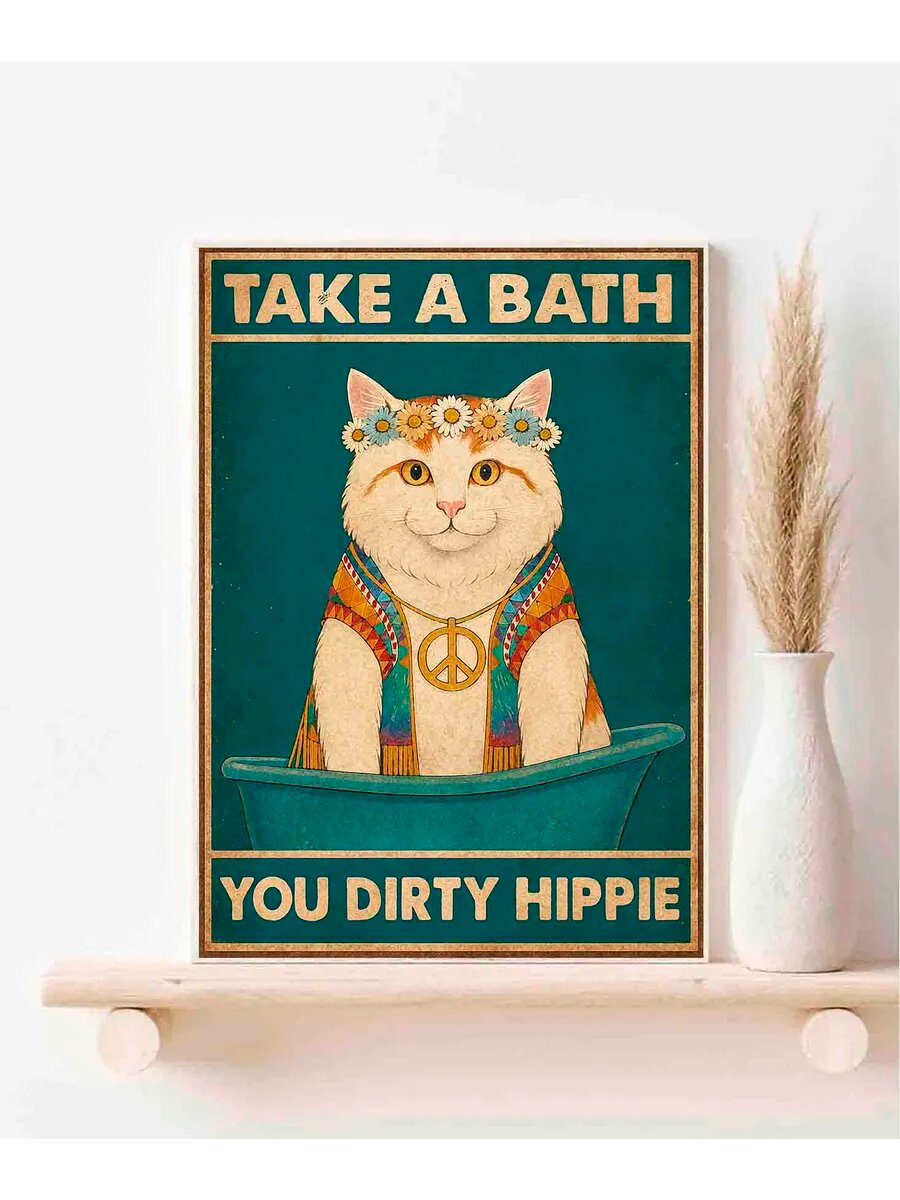 Турецкий Ванский кот, Take a Bath You Dirty Hippie, Плакат