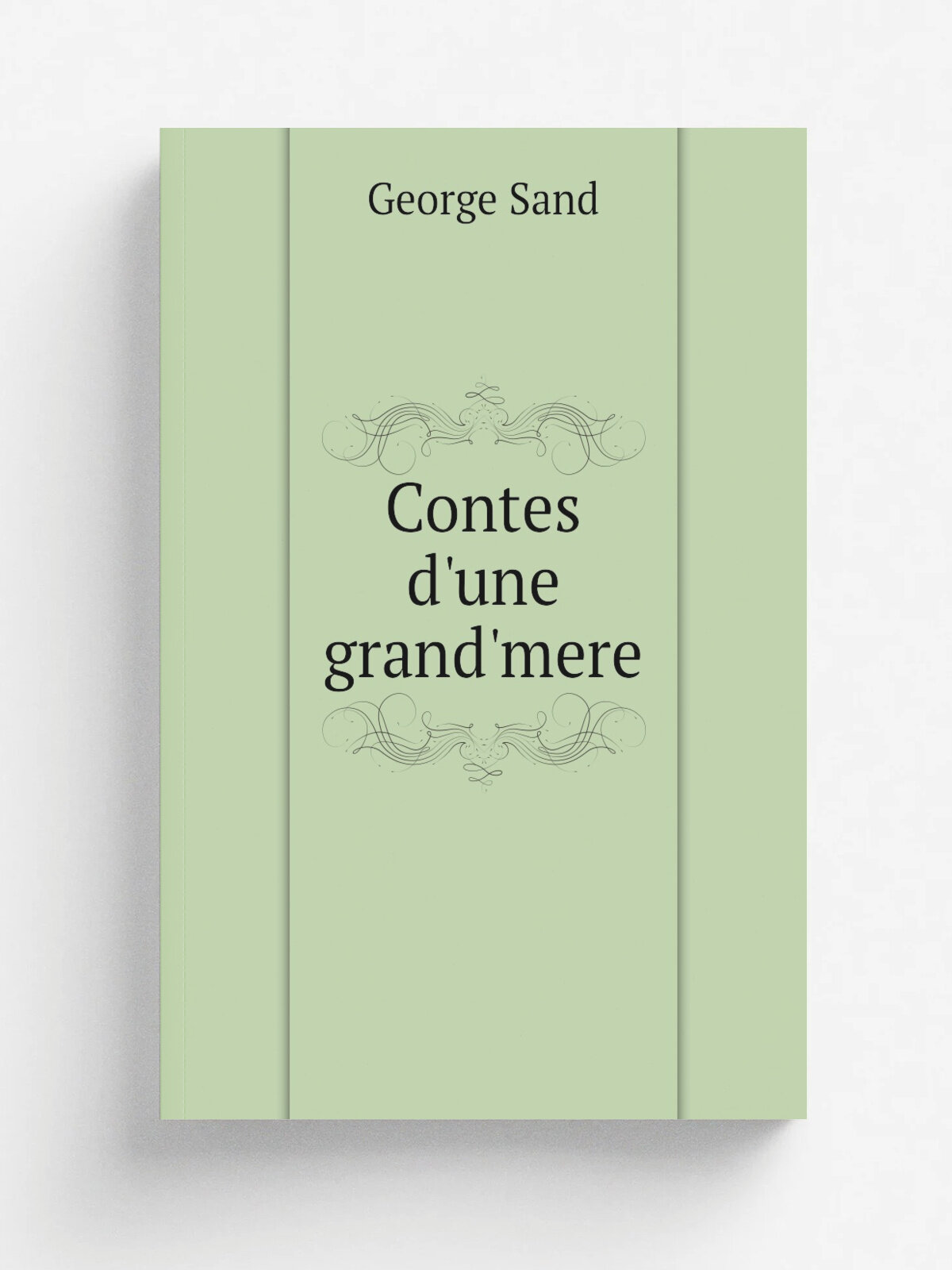 Contes d'une grand'mere | George Sand | 1874 | M. L.vy fr.res | Репринт