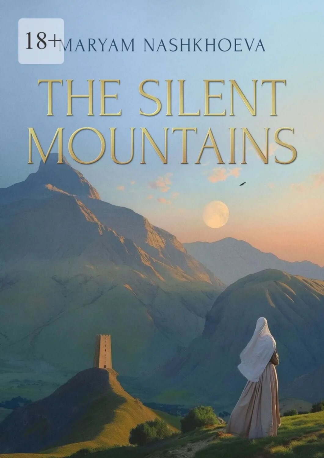 The Silent Mountains. A Novella and stories [Цифровая книга]