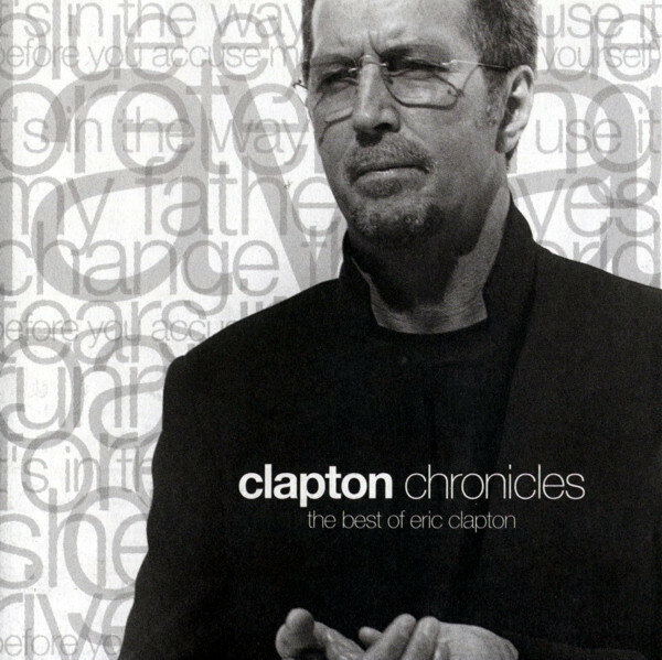 Clapton Eric "CD Clapton Eric Chronicles"