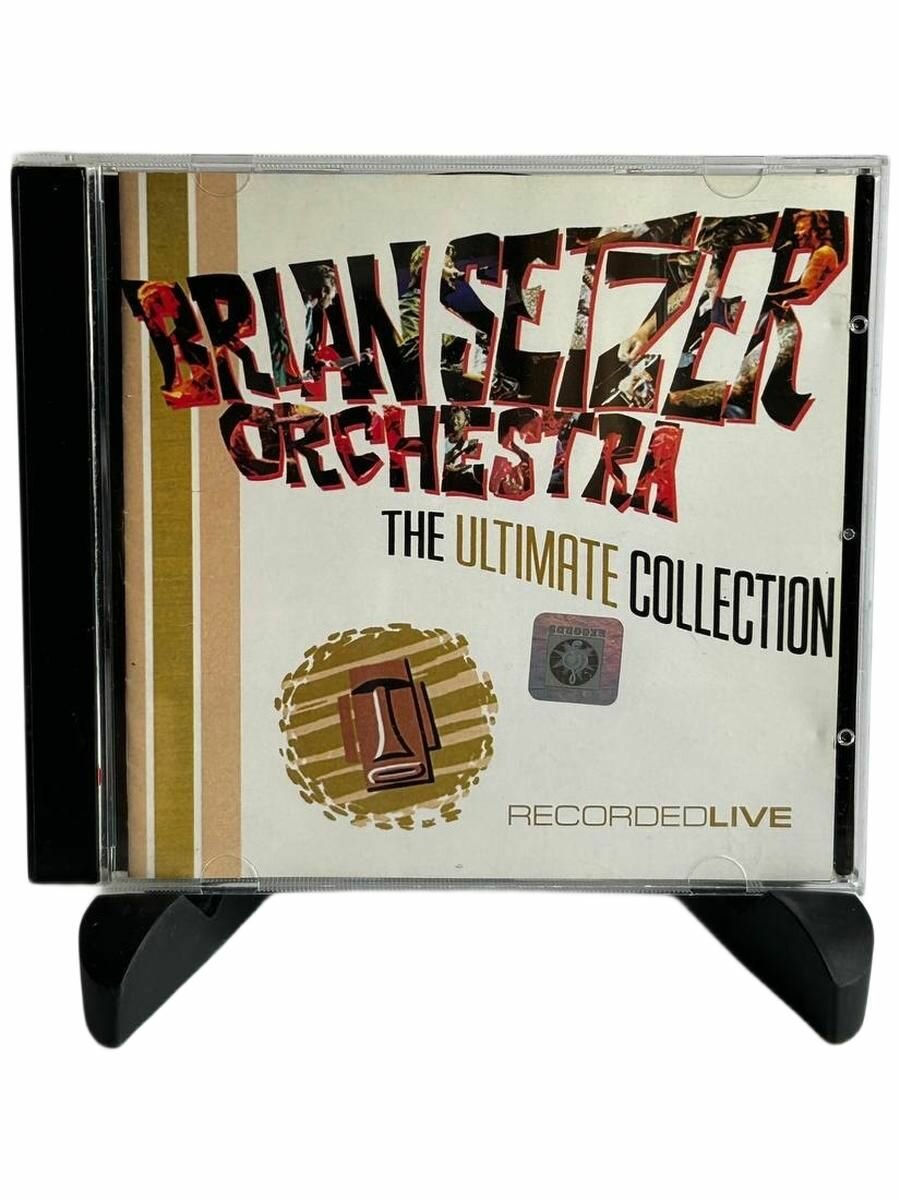 Brian Setzer Orchestra - The Ultimate Collection Recorded Live (2CD-Аудио, Россия, Редкое)