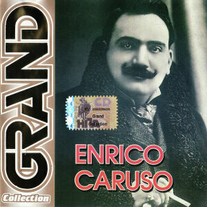 Enrico Caruso 'Grand Collection' CD/2006/Opera/Russia
