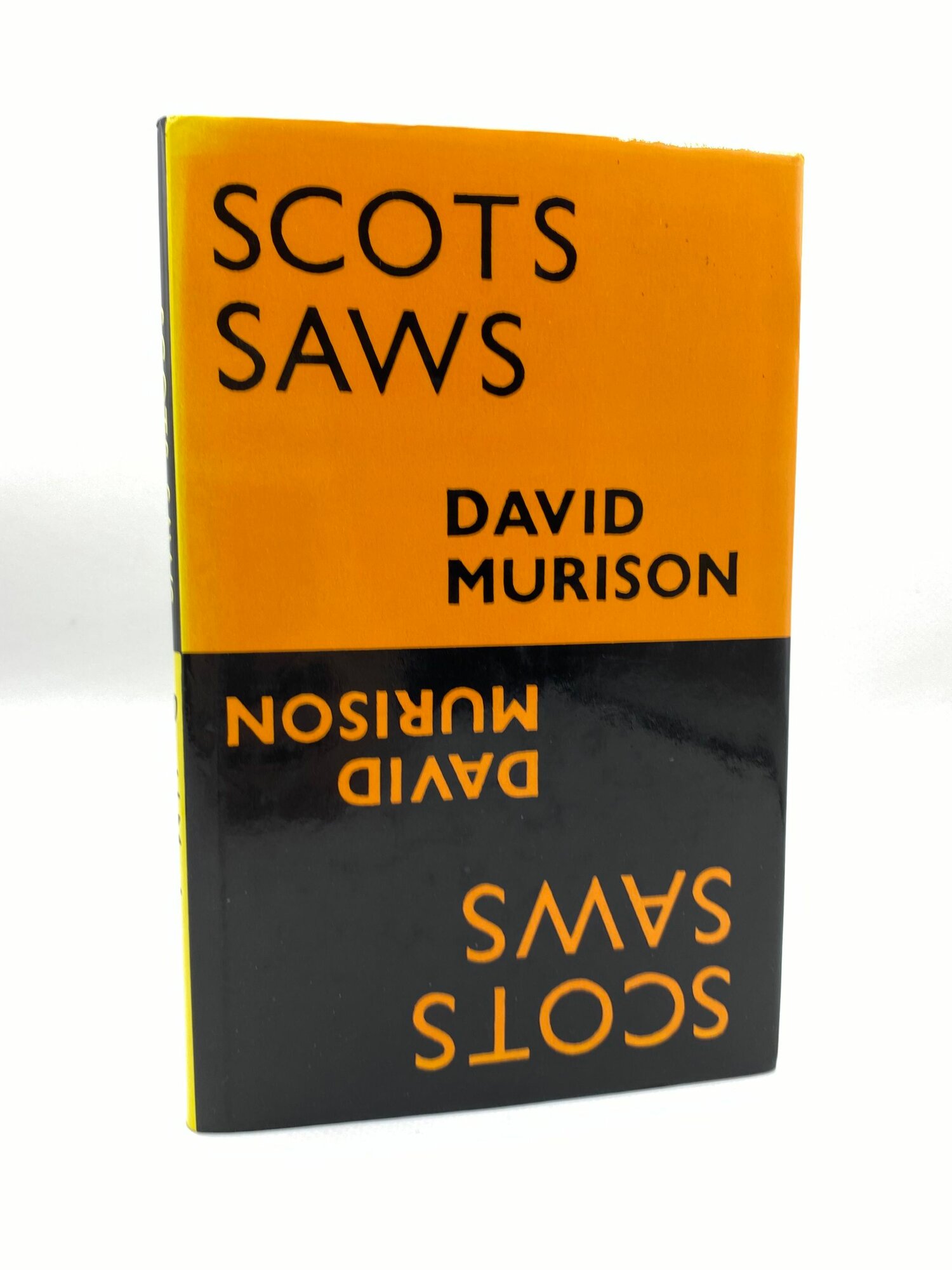 Scot Saws: From the Folk Wisdom of Scotland 1981. Шотландские пословицы: из народной мудрости Шотландии