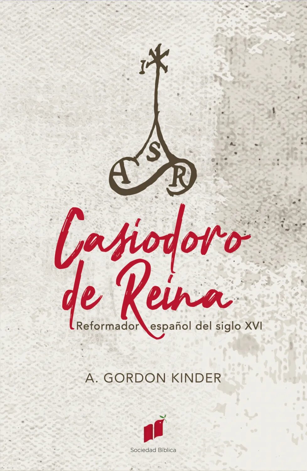 Casiodoro de Reina [Цифровая книга]