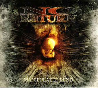 Компакт-диск No Return - Manipulated Mind (1 CD) — фото 1
