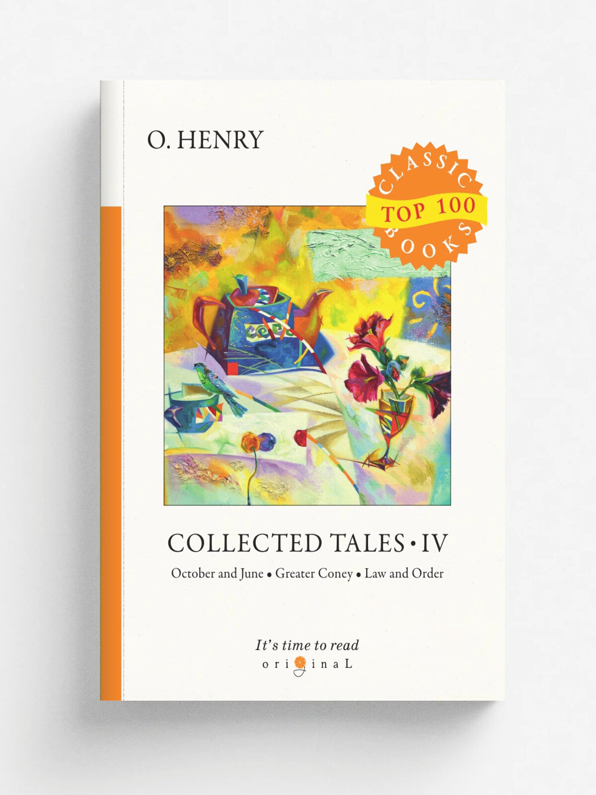 Collected Tales IV/Сборник сказок 4
