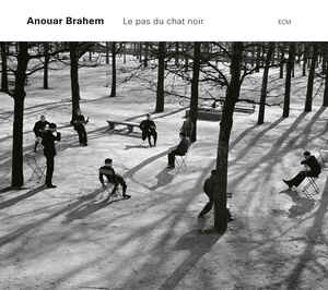 ANOUAR BRAHEM Le Pas Du Chat Noir (2LP)