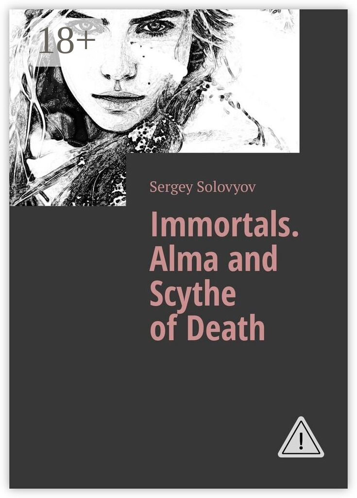 Immortals. Alma and Scythe of Death