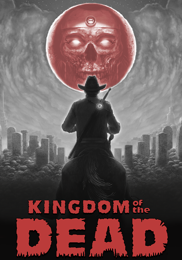KINGDOM of the DEAD (Steam; PC; Регион активации RU+CIS+TR+IN)