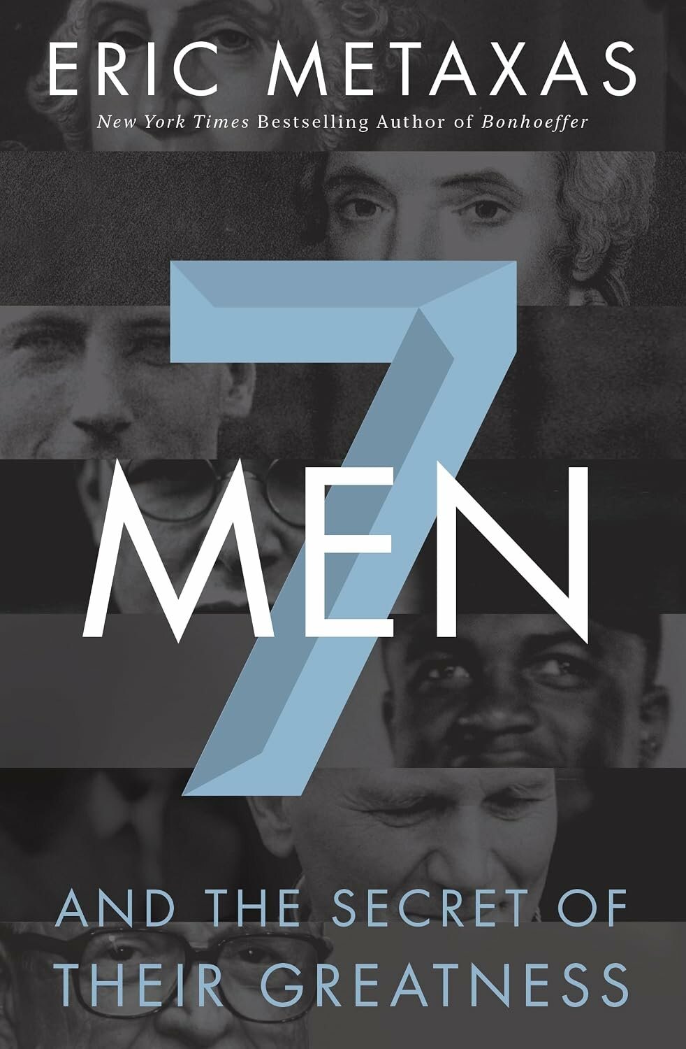 Seven Men: And the Secret of Their Greatness，Reprinted paperback book