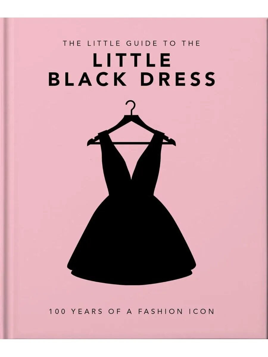 Little Book of The Little Black Dress модный каталог | Hachette Book Group