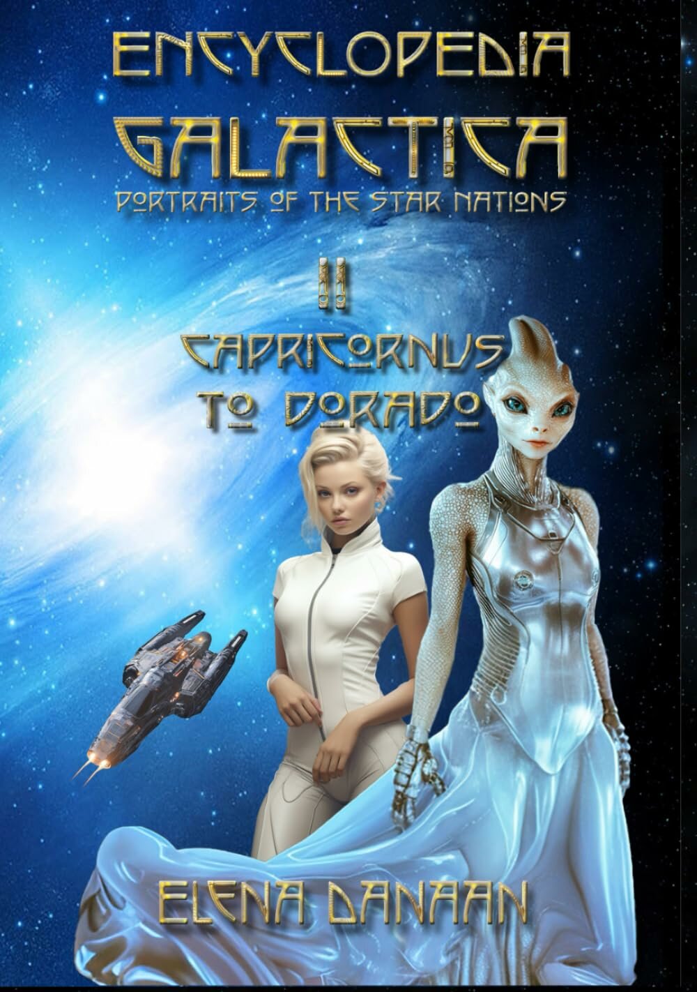 Книга ENCYCLOPEDIA GALACTICA Volume II: Capricornus to Dorado на английском языке
