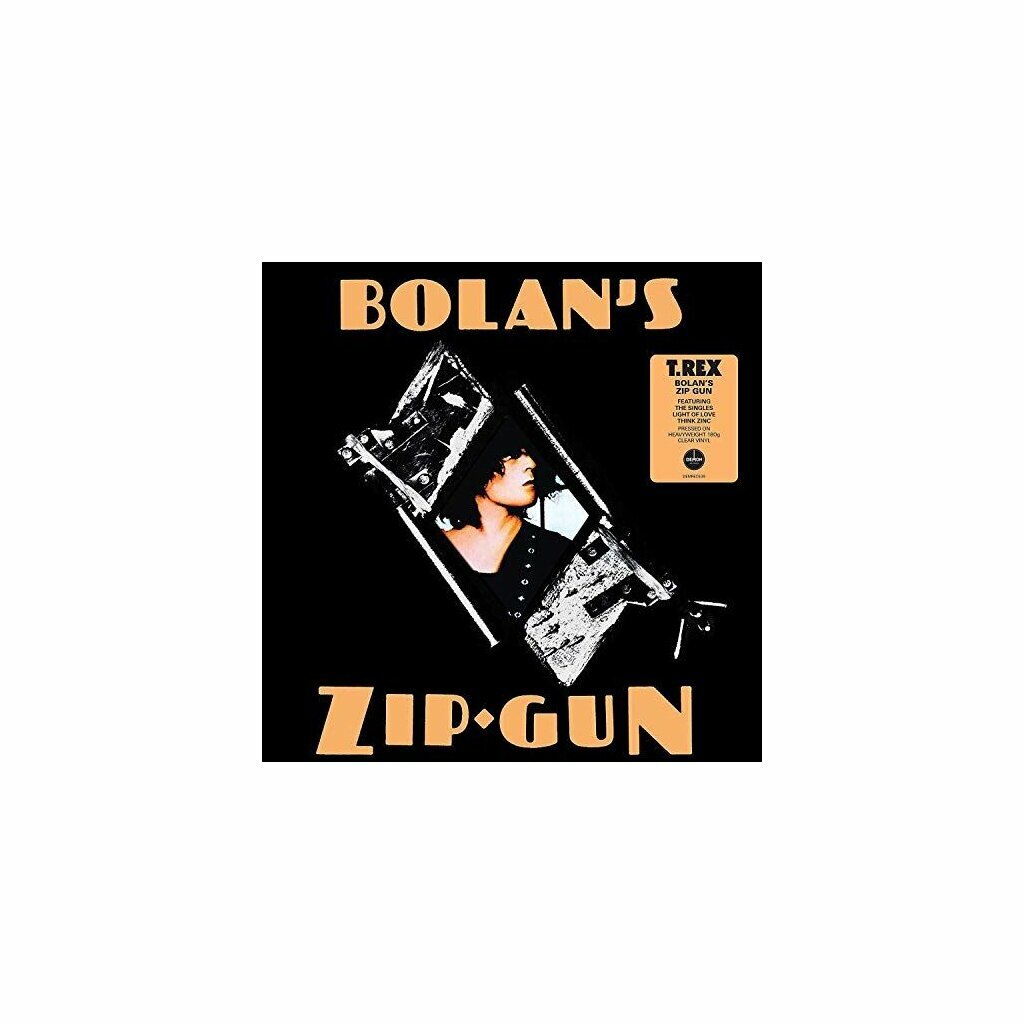Виниловая пластинка T. REX - Bolan's Zip Gun Clear Vinyl (1 LP)