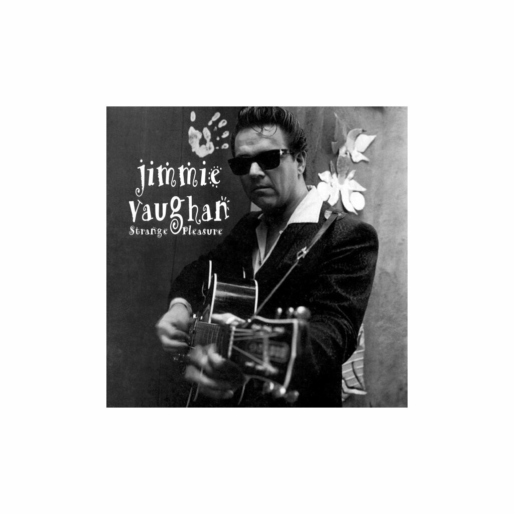 Диск Jimmy Vaughan: Strange pleasure (1 CD)