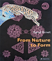 Rene Binet: From Nature to Form
