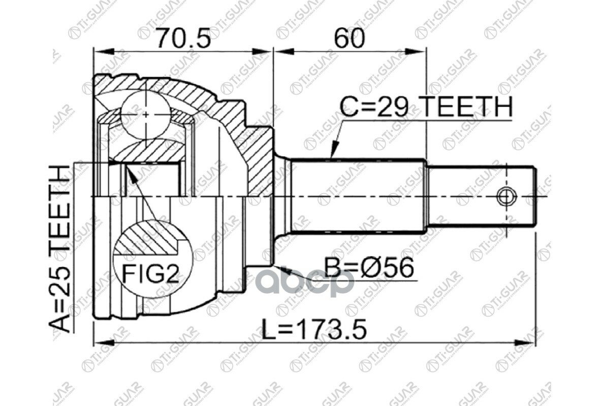 ШРУС наружный /TI-GUAR для NISSAN TEANA PJ31, 3.5L VQ35DE 2003-2005, TEANA TNJ31 QR25DE 2003- /25*56*29; TG-7490; 0210J31 320.