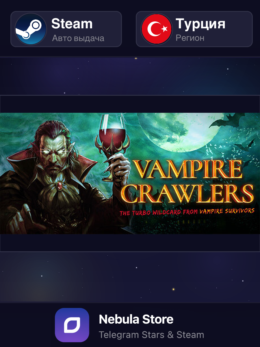 Игра Vampire Crawlers | Steam | Регион Активации Турция | Гифт | Автовыдача 24/7
