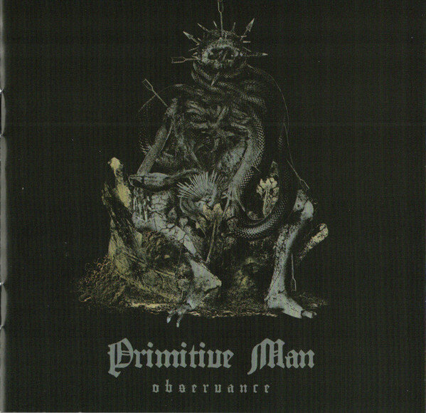 Музыка CD Primitive Man - Observance — фото 1