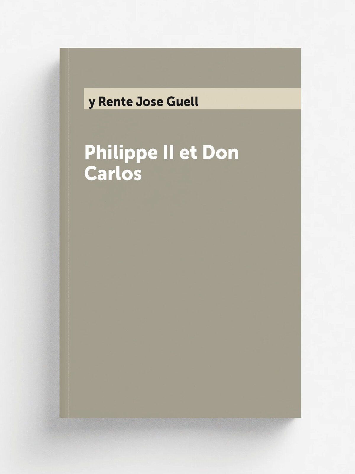 Philippe II et Don Carlos