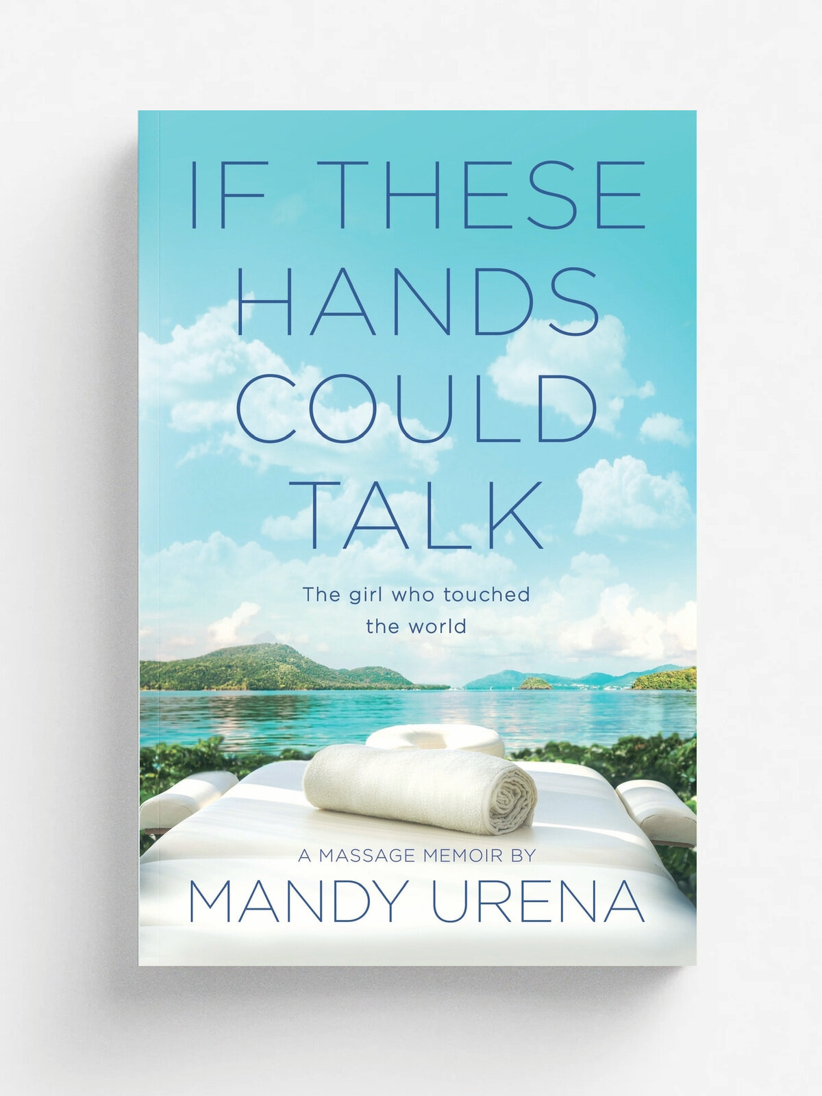 If These Hands Could Talk. The Girl Who Touched the World