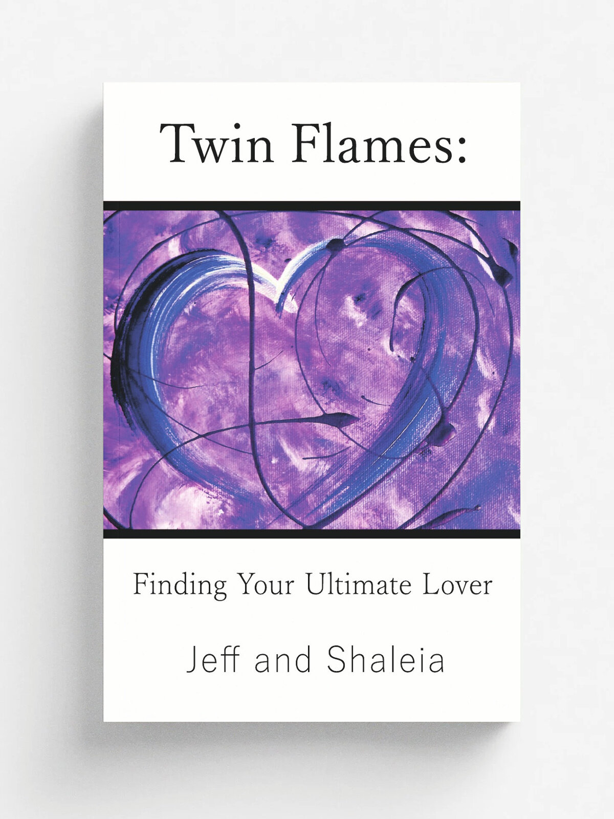 Twin Flames. Finding Your Ultimate Lover