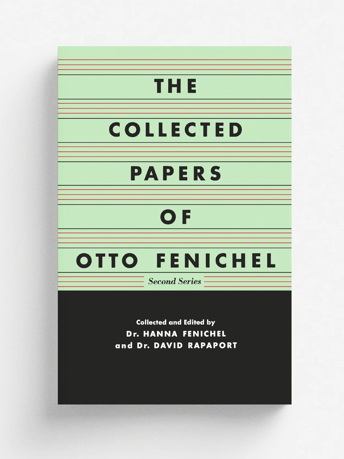 The Collected Papers of Otto Fenichel