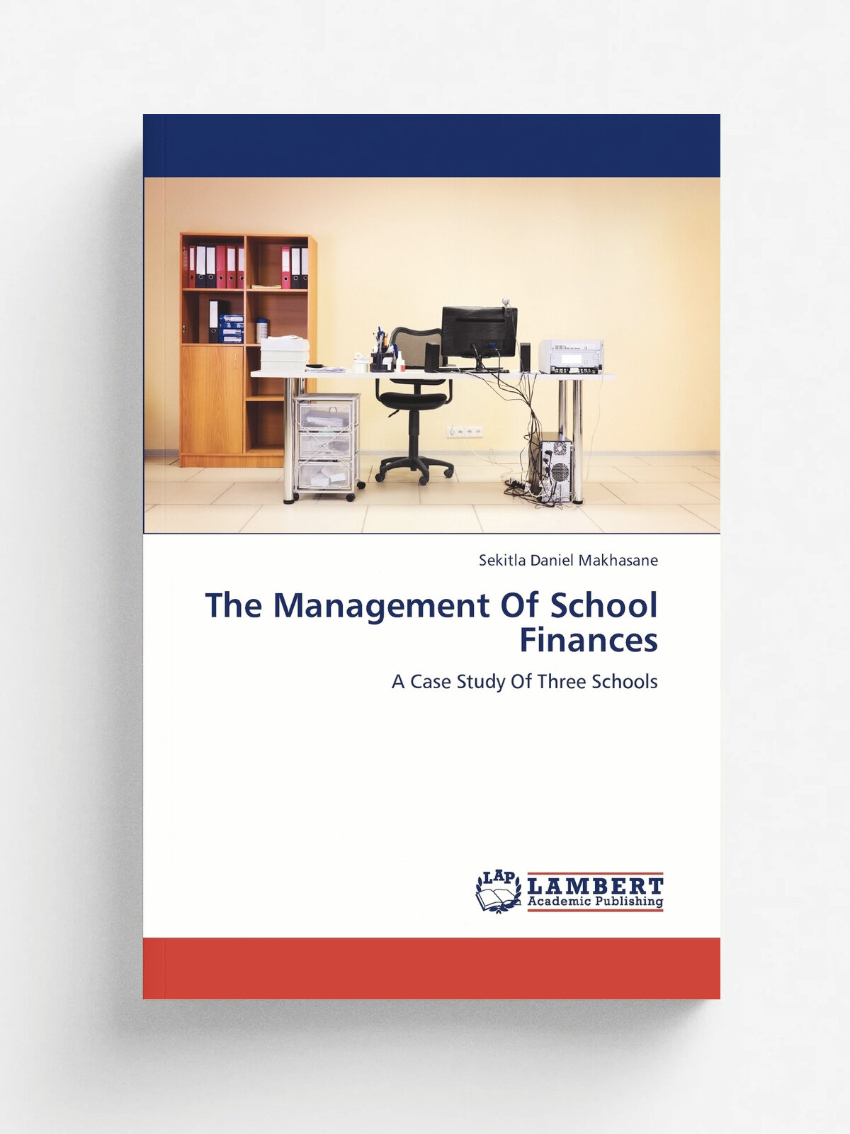 The Management of School Finances