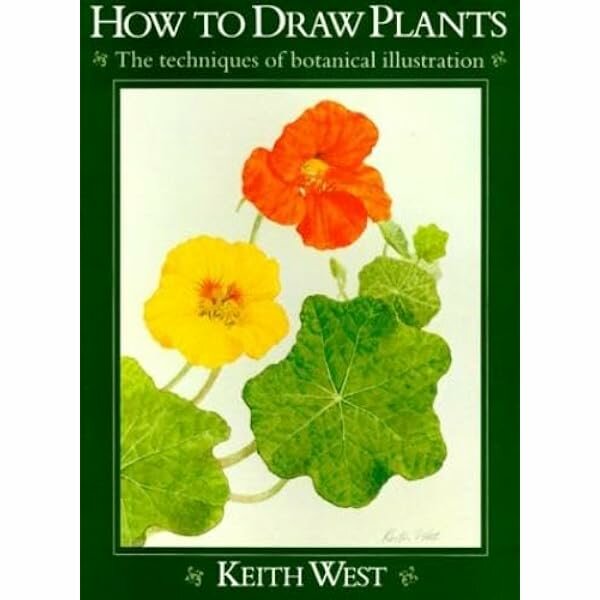 How to Draw Plants: The Techniques of Botanical Illustration Reprinted books