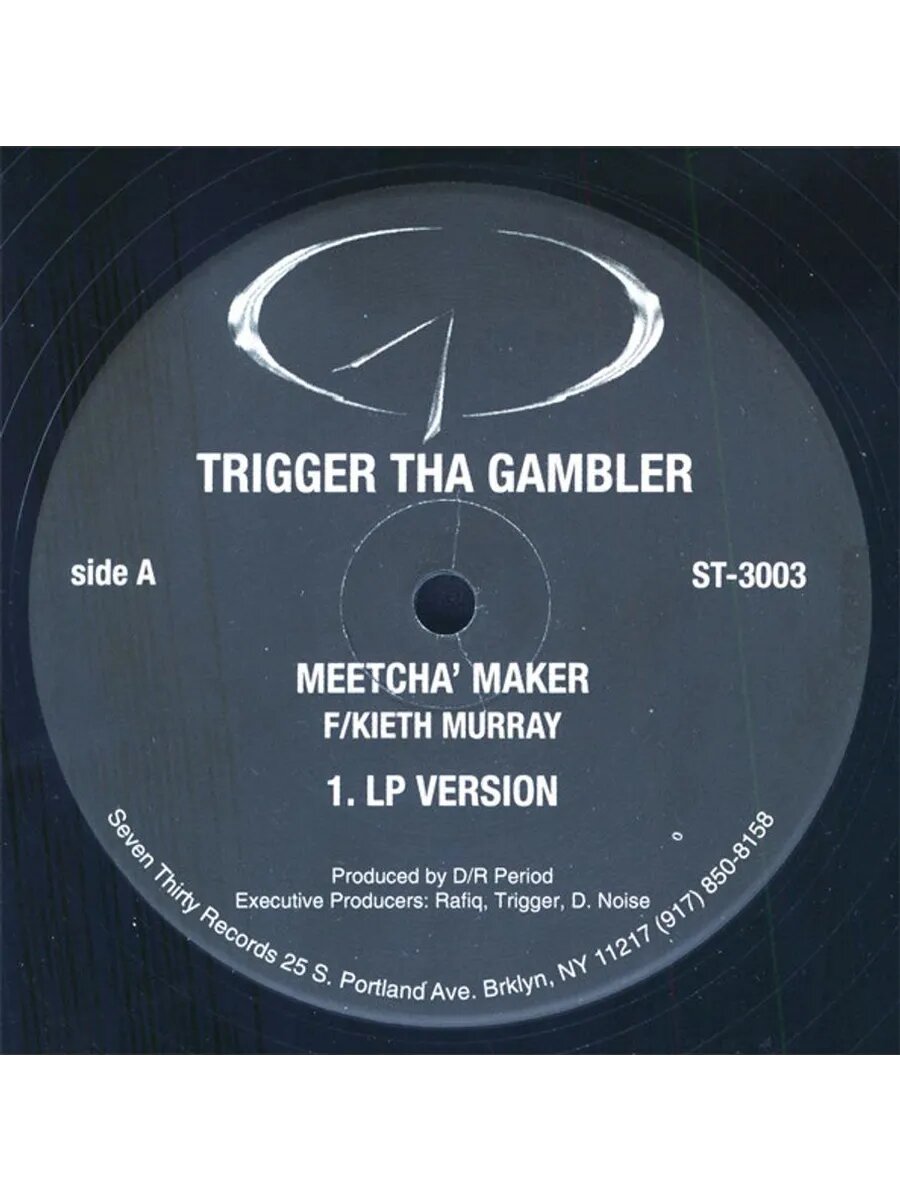 Trigger Tha Gambler - Meetcha' Maker