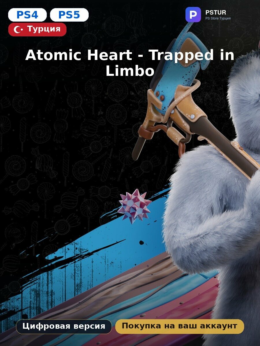 Atomic Heart - Trapped in Limbo PS4, PS5 — PlayStation Store Турция, цифровая версия