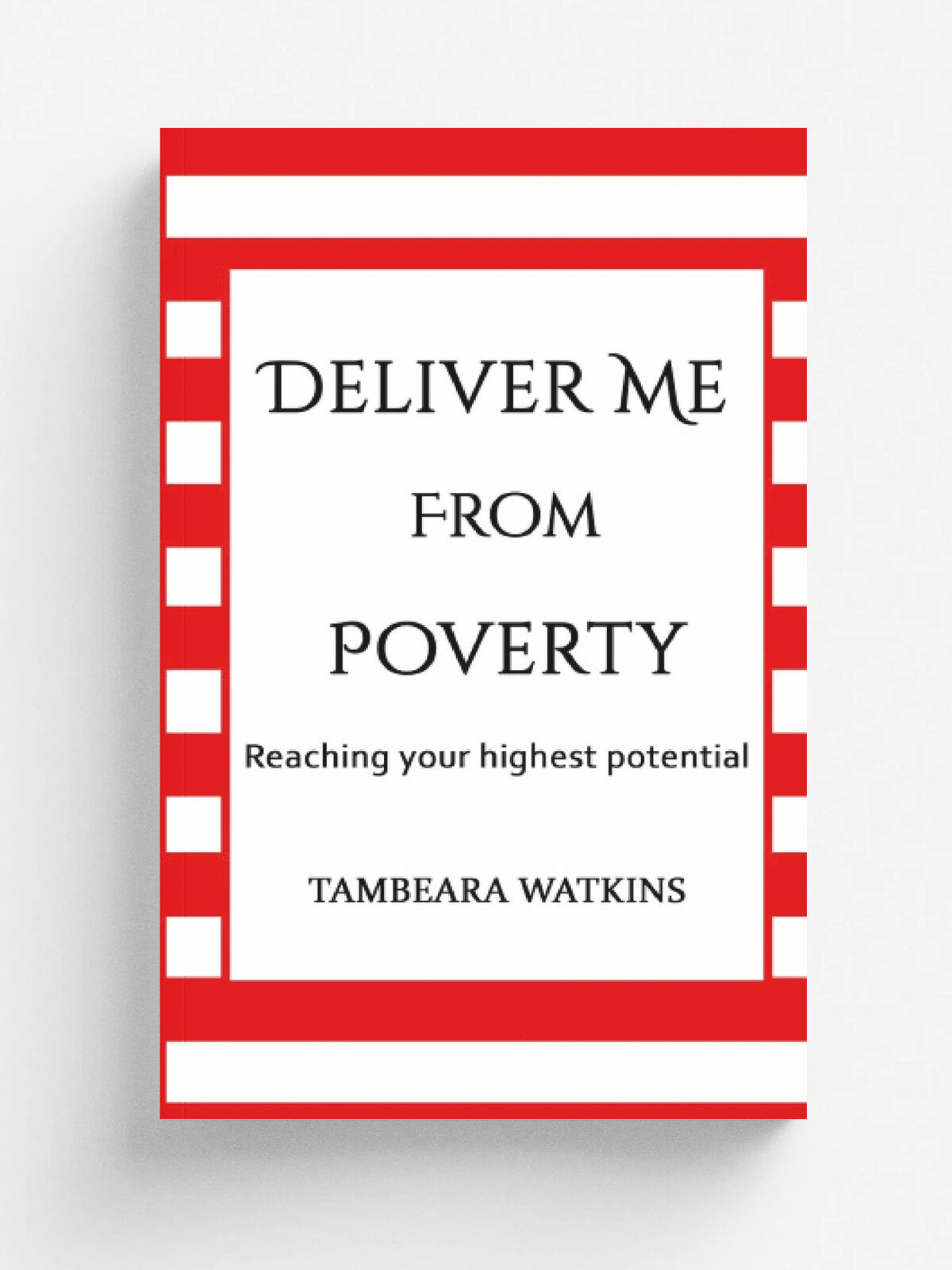 DELIVER ME FROM POVERTY. reaching your highest potential