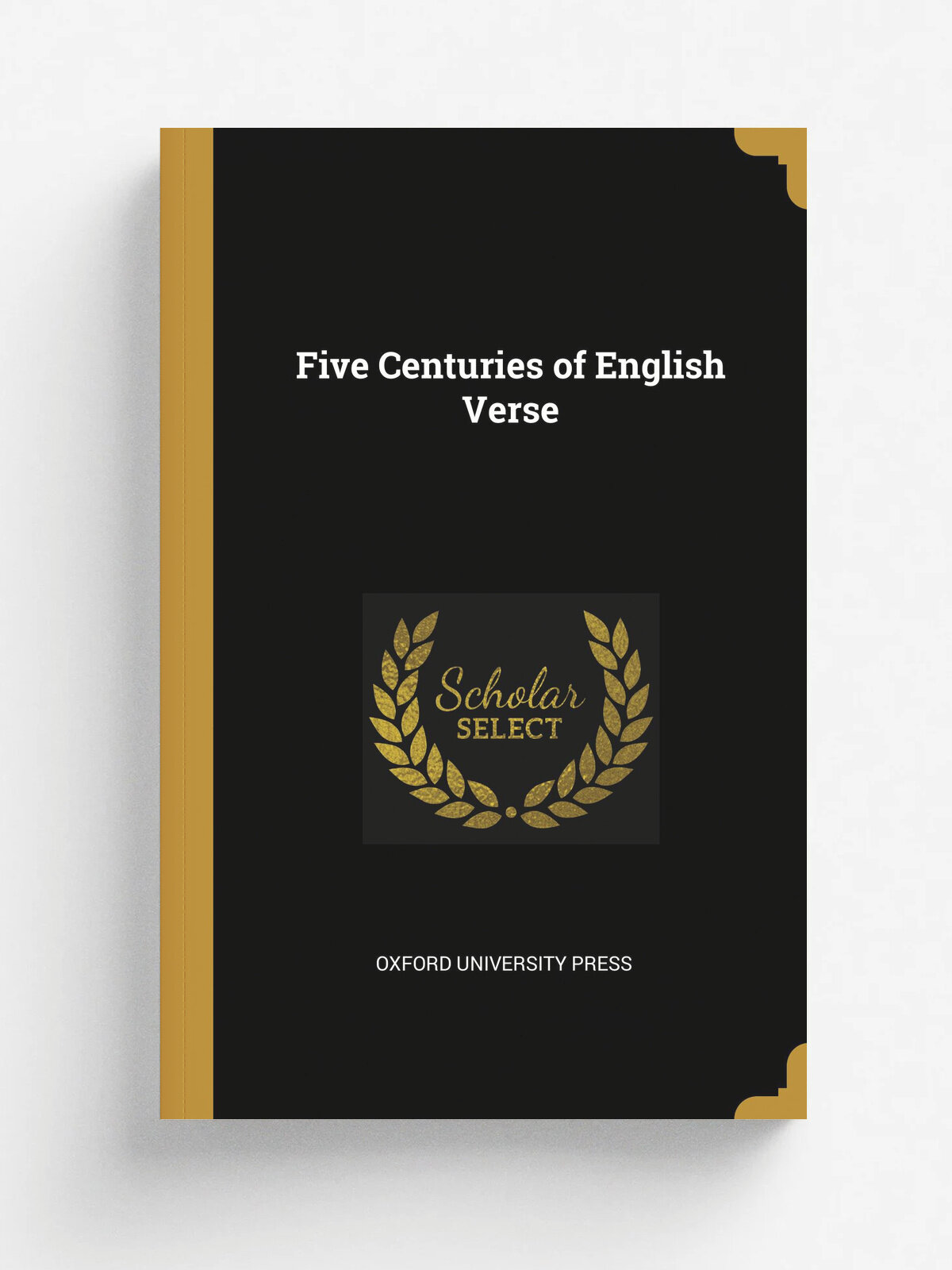 Five Centuries of English Verse