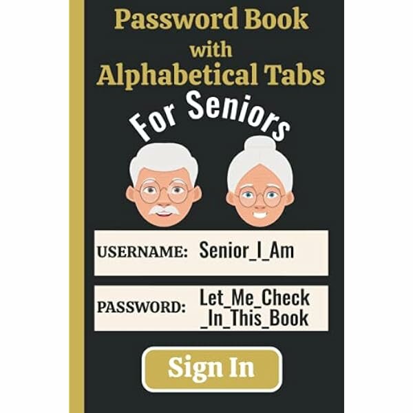 Password Book with Alphabetical Tabs: Large Print Username and Password Log Book with A-Z Tabs. For Seniors and the Vision Impaired，Reprinted paperback book