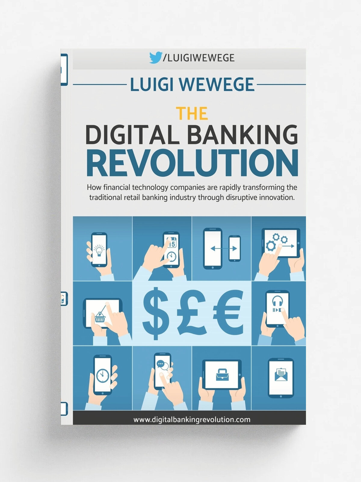 The Digital Banking Revolution