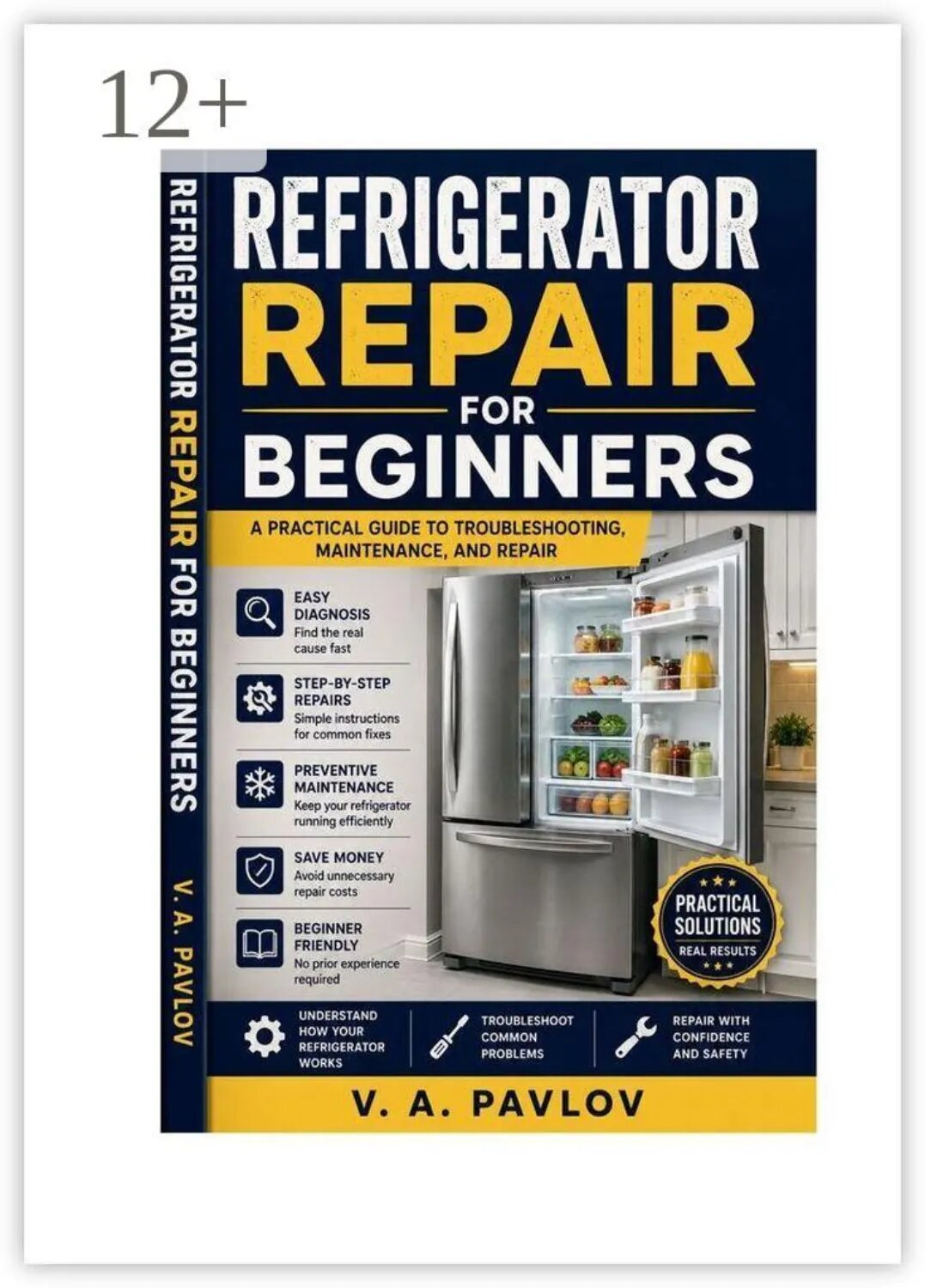 Refrigerator Repair for Beginners [Цифровая книга]