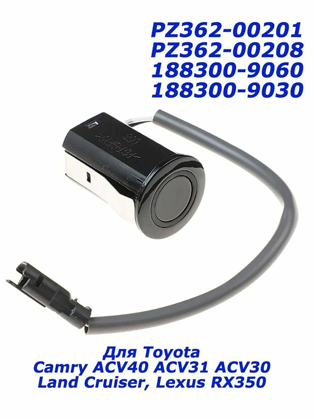 Датчик парковки Для Toyota Camry ACV40 ACV31 ACV30 Land Cruiser Prado Lexus RX350, PZ362-00201, PZ362-00208,188300-9060