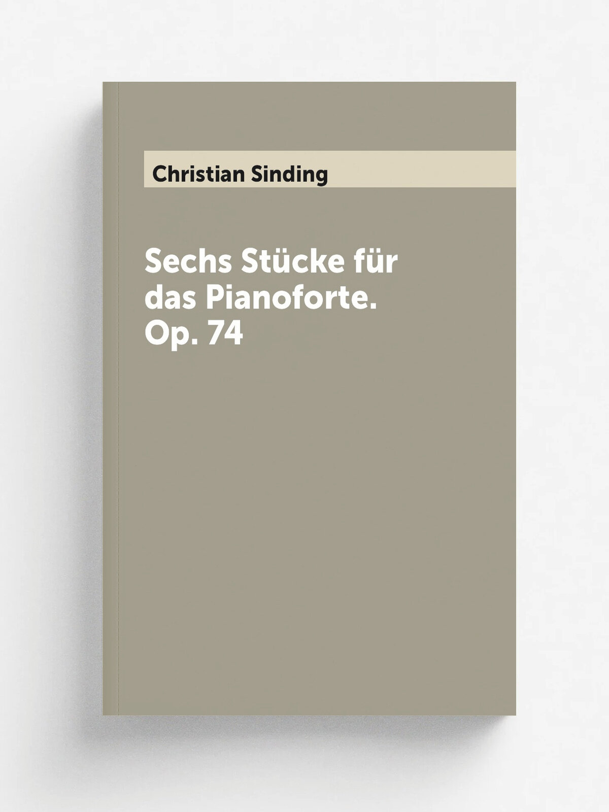 Sechs St.cke f.r das Pianoforte. Op. 74