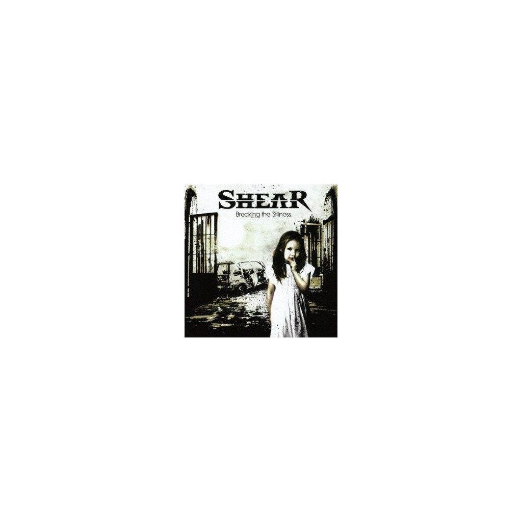 Диск Shear - Breaking The Stillness +bonus (1 CD)