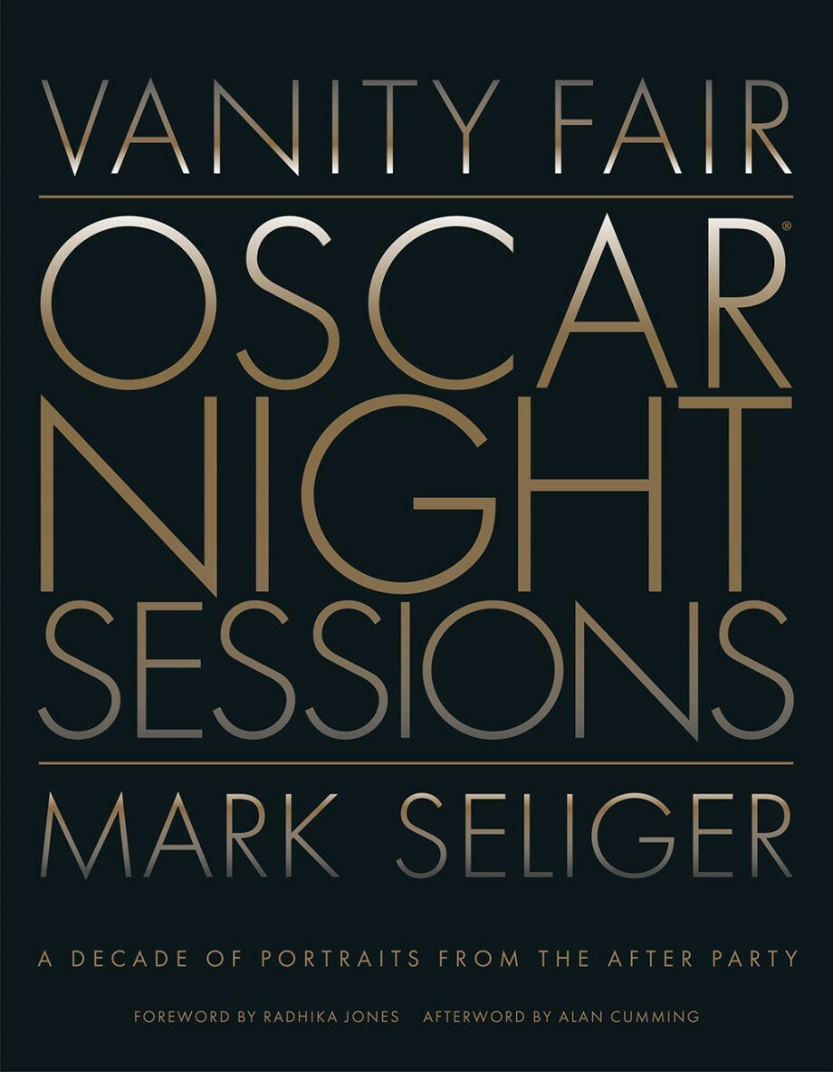 Vanity Fair: Oscar Night Sessions by Mark Seliger / Seliger K. (книга на английском)