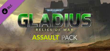 Warhammer 40,000: Gladius - Relics of War DLC Assault Pack - Steam ключ PC, РФ/СНГ