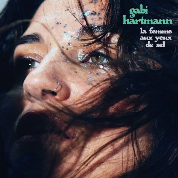 Gabi Hartmann - La Femme Aux Yeux De Sel