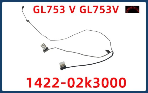 Кабель LCD для ASUS GL753V GL753V 1422-02k3000
