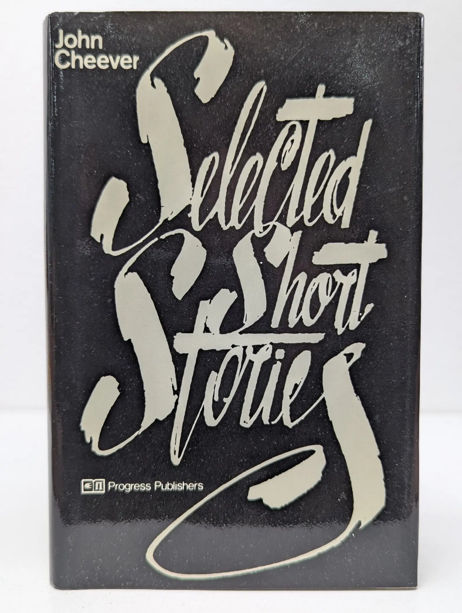 John Cheever. Selected Short Stories Cheever John 1980
