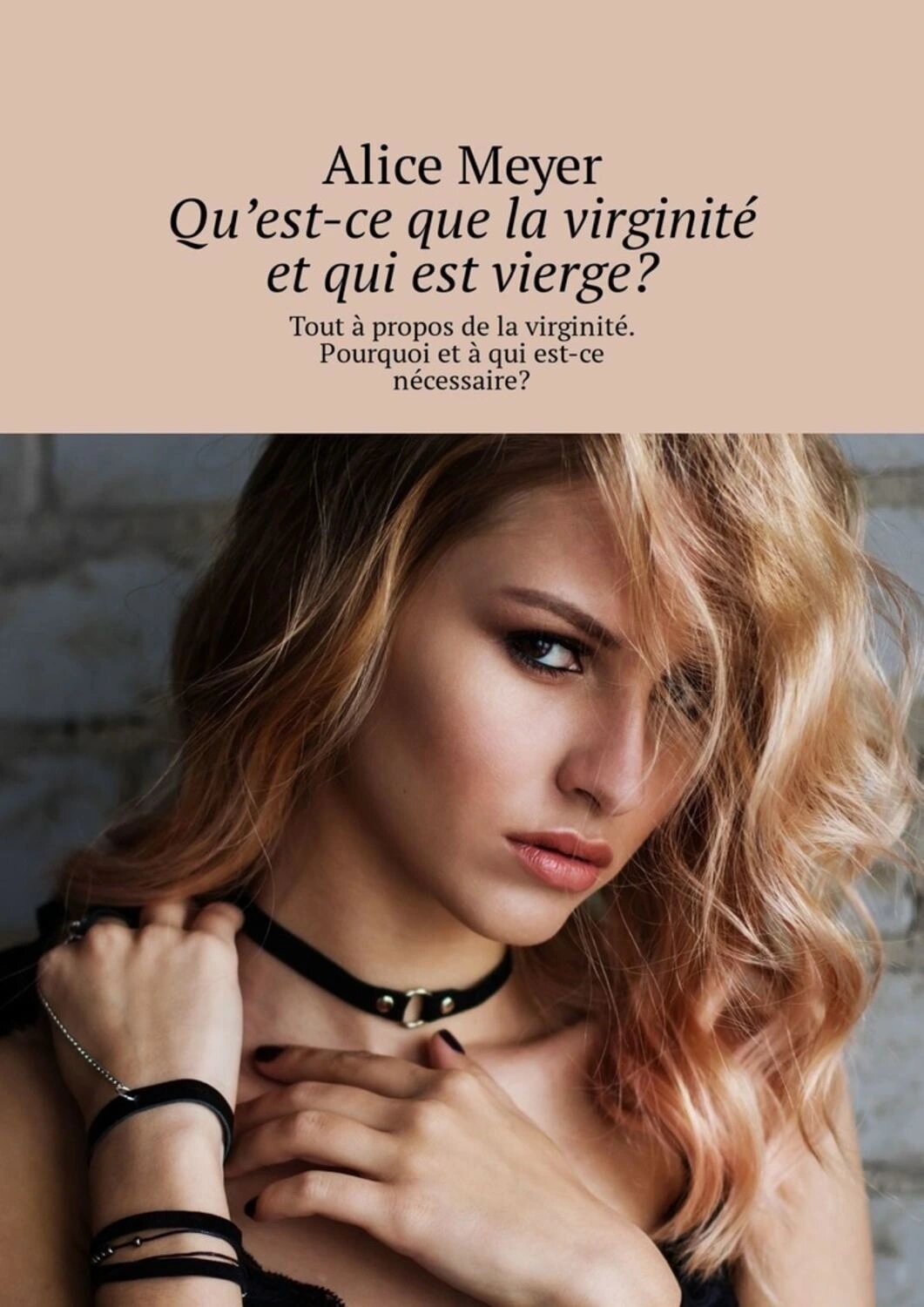Qu’est-ce que la virginité et qui est vierge? Tout à propos de la virginité. Pourquoi et à qui est-ce nécessaire? [Цифровая книга]