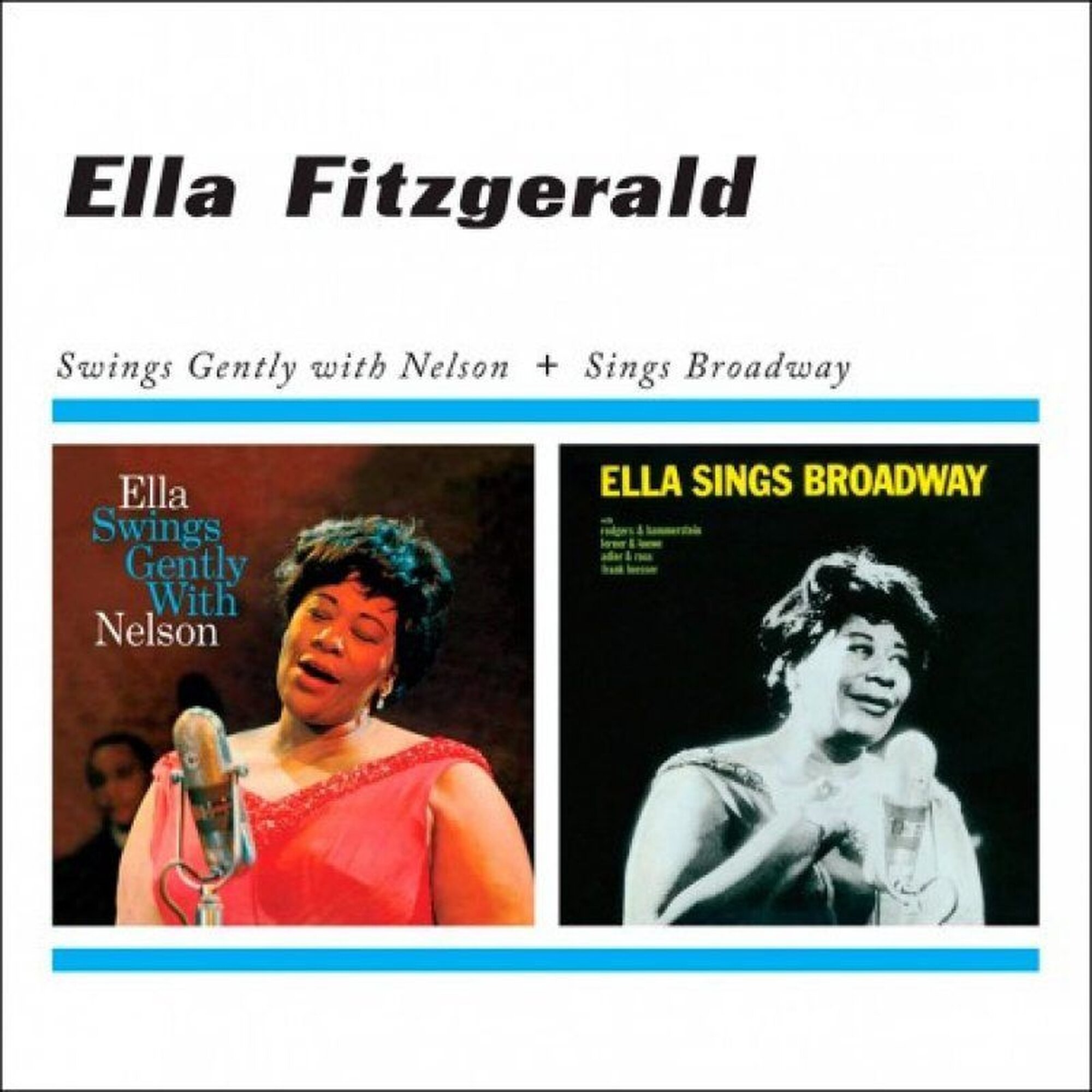 ELLA FITZGERALD - Swings Gently With Nelson, Sings Broadway (CD, Reissue, Collection) Компакт диск